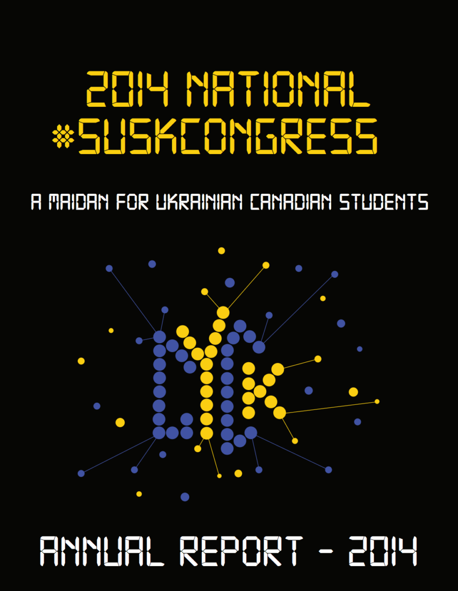 Annual Reports - SUSK: Ukrainian Canadian Students' Union
